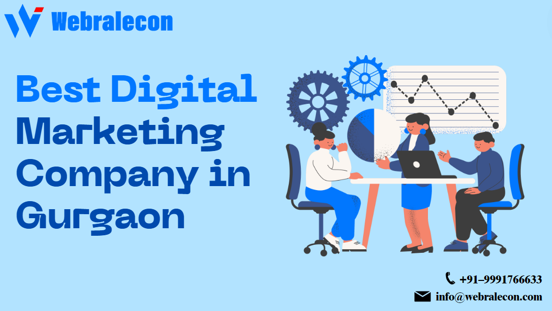 Best Digital Marketing Company in Gurgaon | by Webralecon | Aug, 2024 ...