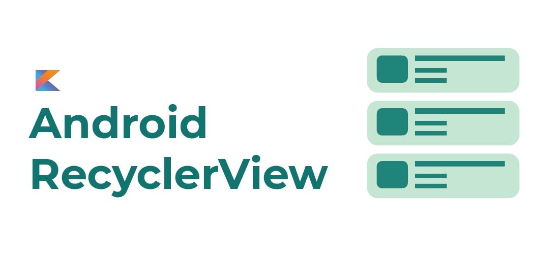 Listing your items in Android!. The Android RecyclerView Walk through ...
