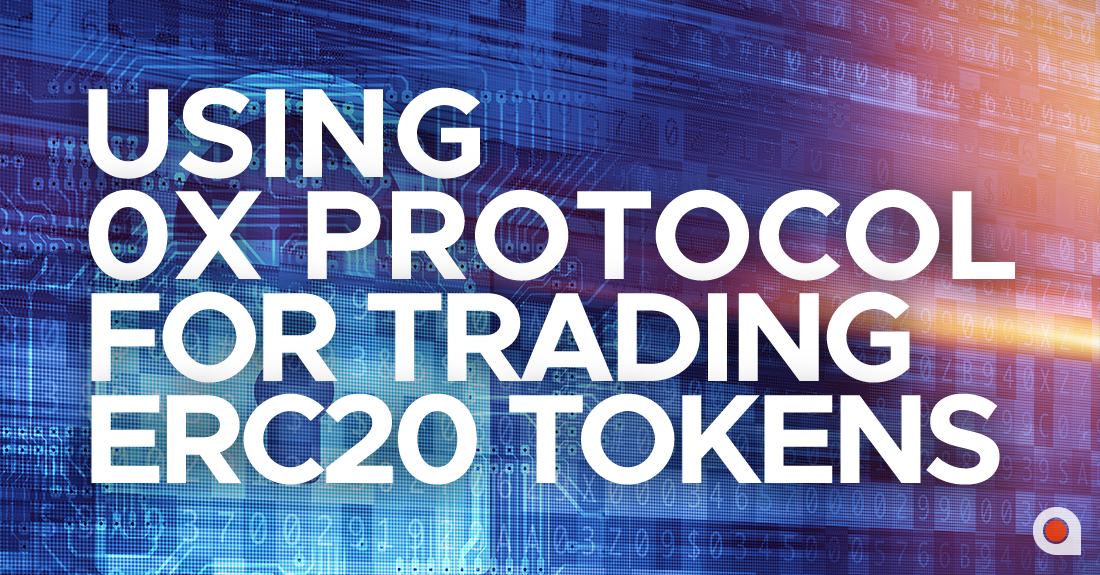 0x Protocol for ERC20 DEX. The Essence of a Decentralized Exchange | by Applicature ...