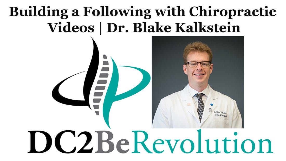 Build a Following With Chiropractic Videos | An Interview with Dr ...