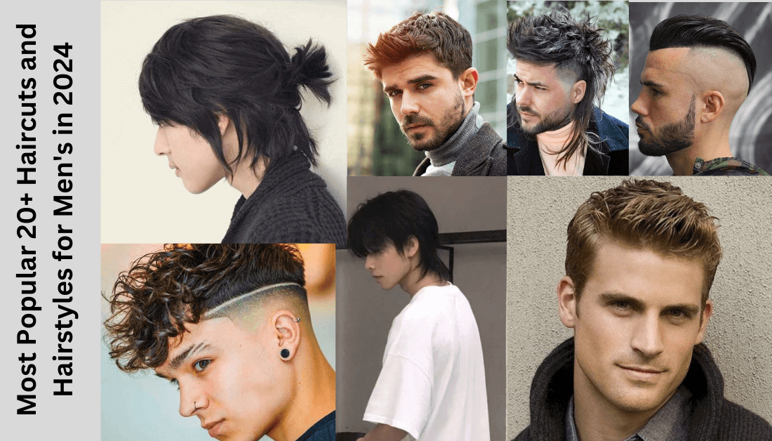 Most Popular 20+ Haircuts and Hairstyles for Men’s in 2024 — Zabaish ...