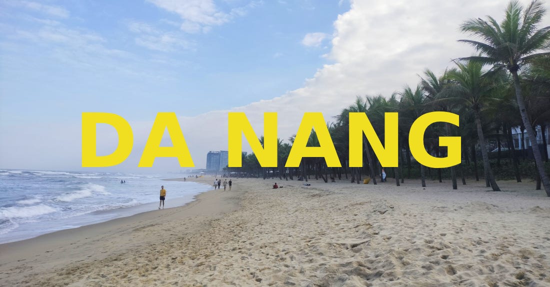 Da Nang Decoded: Vietnam’s Chill Beach-Side Tech Hub | by Mateo Austin ...