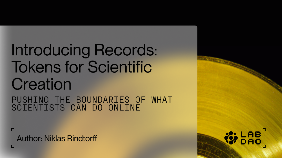Introducing Records: Tokens for Scientific Creation | by LabDAO | Medium