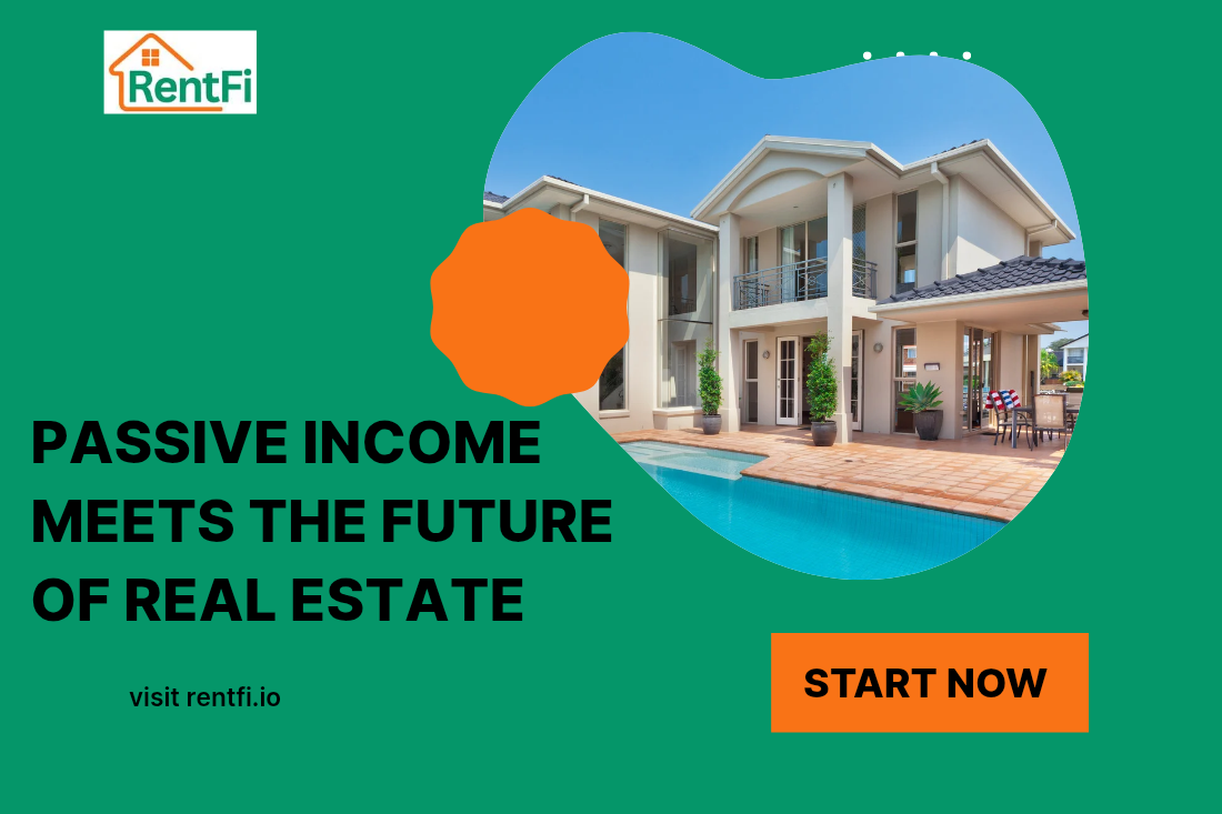 RentFi: Passive Income Meets the Future of Real Estate | by Astro | Apr ...