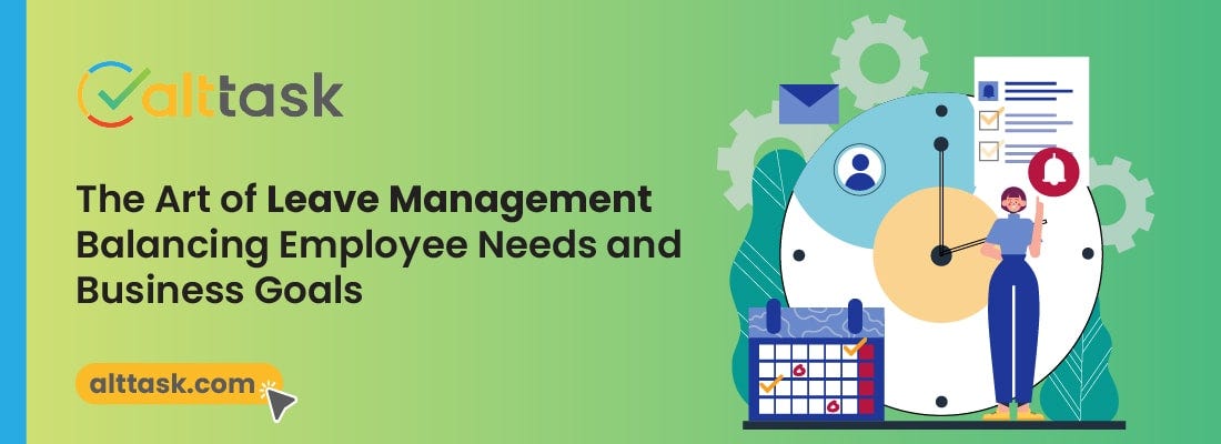 The Art of Leave Management: Balancing Employee Needs and Business ...