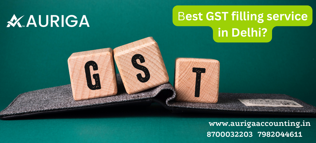 Best GST filling service in Delhi | by Auriga Accounting | Medium