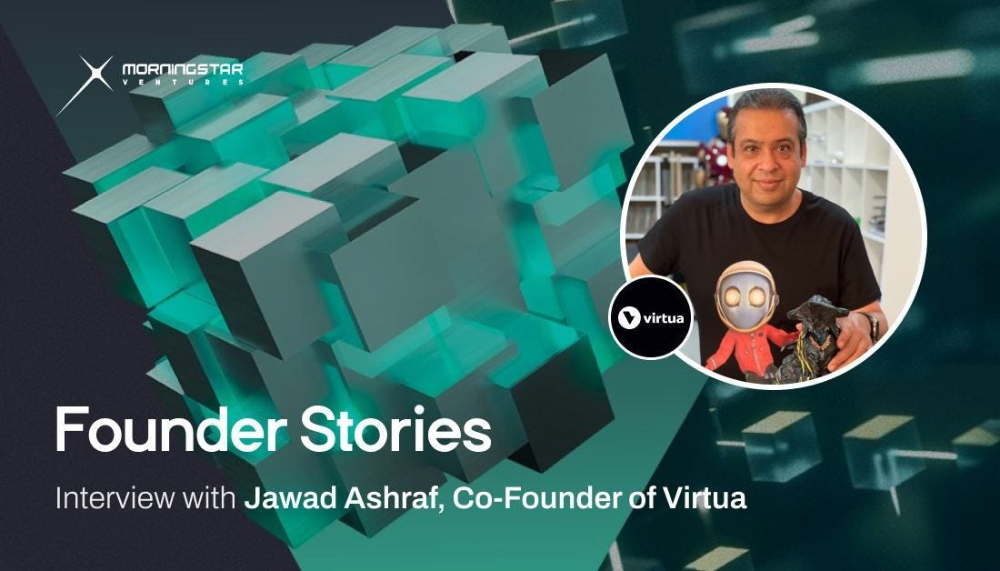 Founder Stories: Jawad Ashraf — Virtua | by Morningstar Ventures | morningstar-ventures | Medium