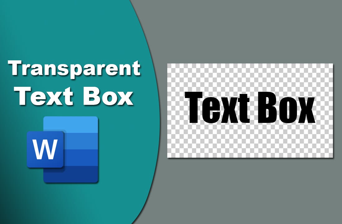 How to make a text box background transparent in Microsoft word ...