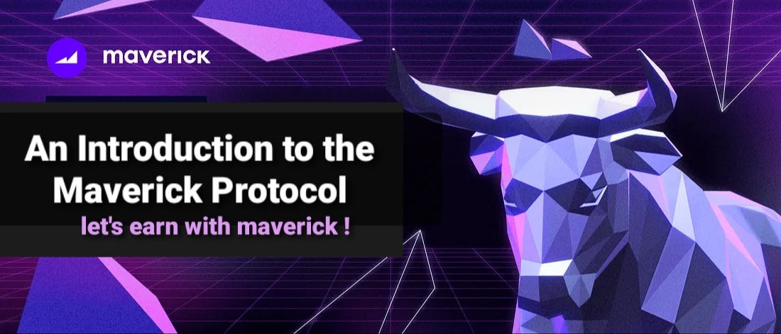 an introduction to the maverick protocol - Xlimust - Medium