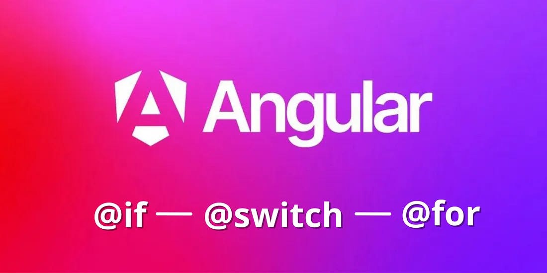 Angular Control Flow Made Easy: Your Quick Guide to Smooth Development ...