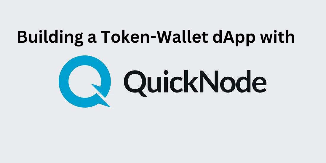 Building a Simple Token-Wallet dApp with QuickNode. | by Playboi.eth | Medium