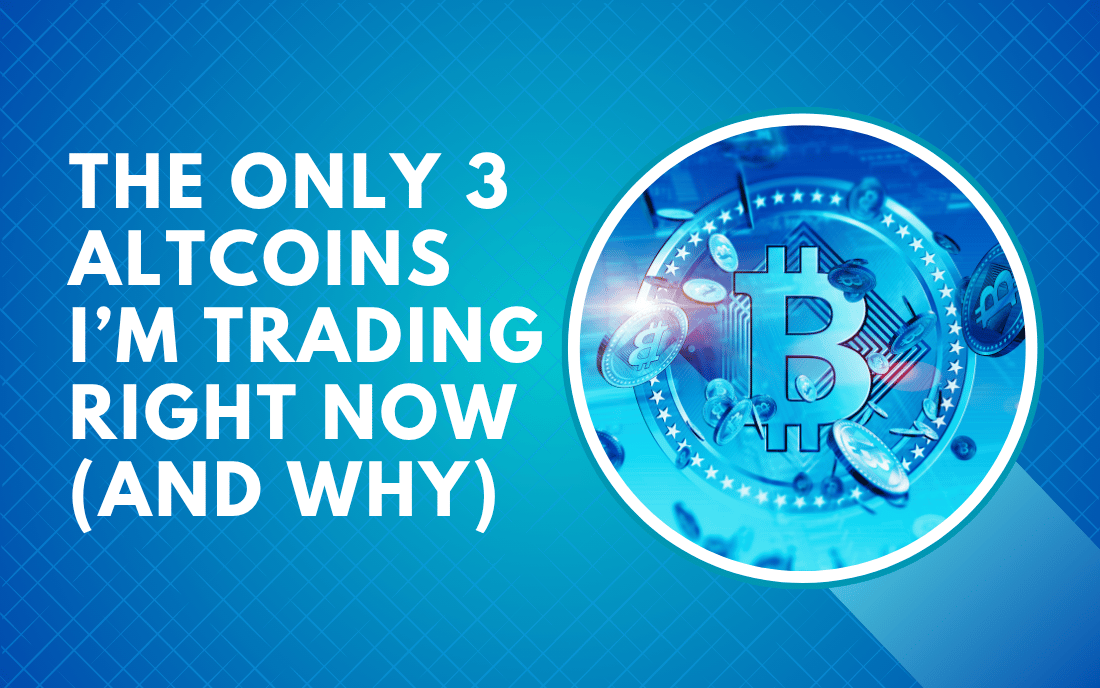 The Only 3 Altcoins I’m Trading Right Now (And Why) 🚨 | by Blend ...