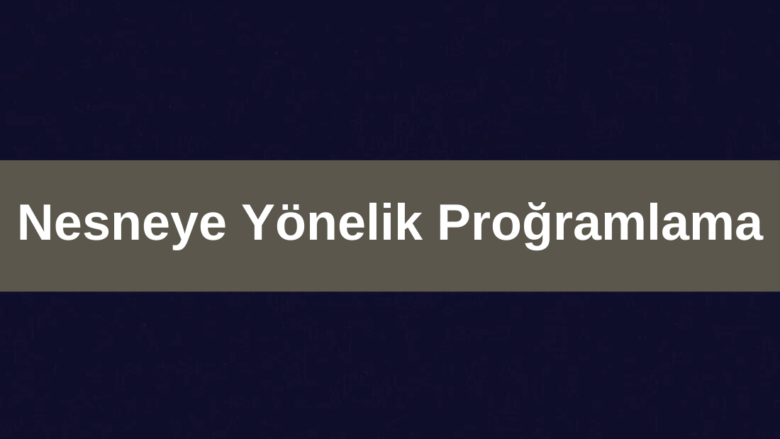 Nesneye Yönelik Proğramlama. Şüphesiz yazılım dünyasında sıklıkla… | by Emre Kaygılı | Feb, 2025 ...