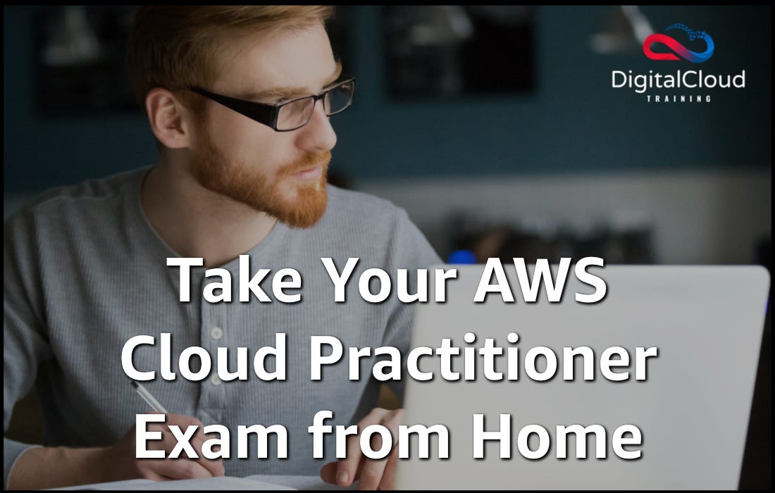 Take Your AWS Cloud Practitioner Exam From Home | Neal Davis