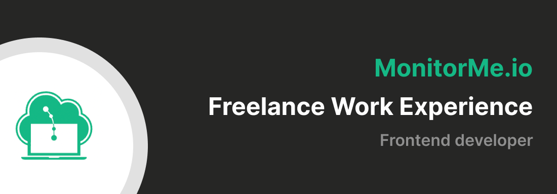 MonitorMe.io Freelance Experience | by Waishnav Deore | Medium