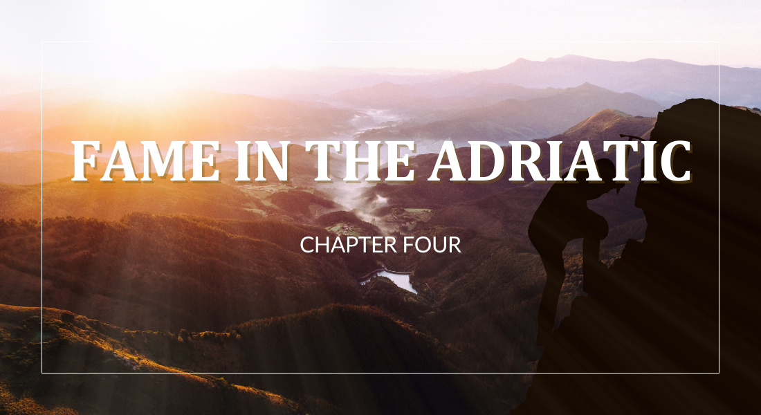 Fame in the Adriatic 4/12: Chapter Four | by Nada Faris | Medium