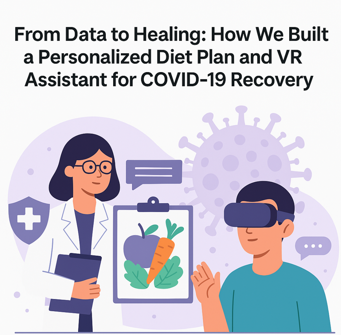 🧠🍎 From Data to Healing: How We Built a Personalized Diet Plan and VR ...