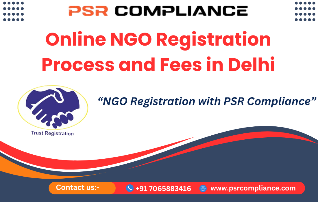 Online NGO Registration Process and Fees in Delhi - PSR Compliance - Medium