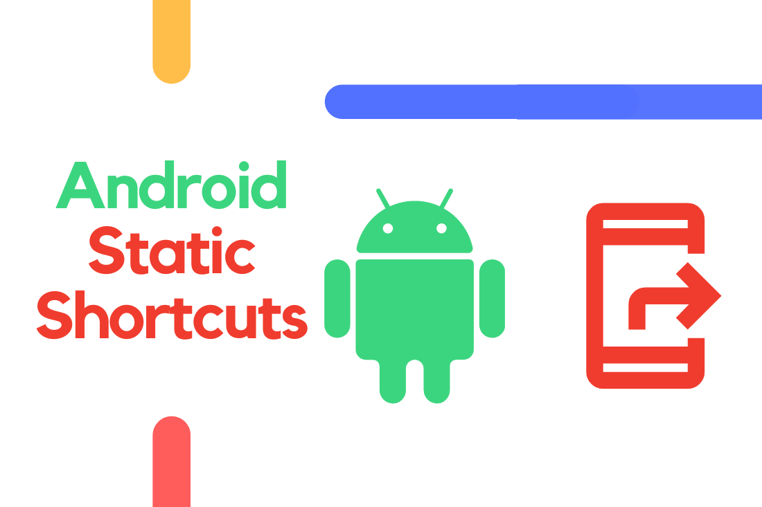 Android Static App Shortcuts Explained | Medium