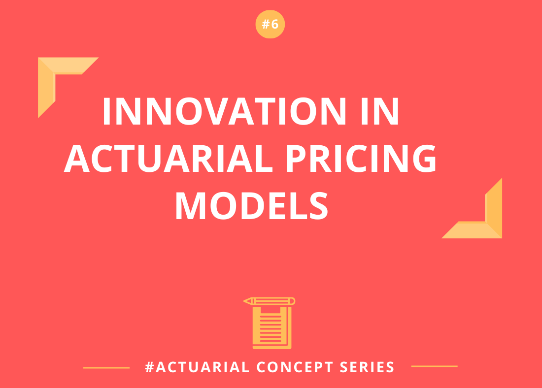 Actuarial Concept Series — #6. Actuarial Pricing Model | by ...
