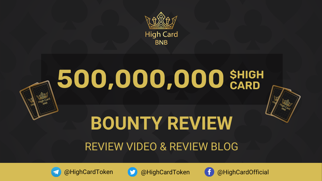 [HighCard] 500,000,000 $HighCard Bounty Review | by High Card | Medium