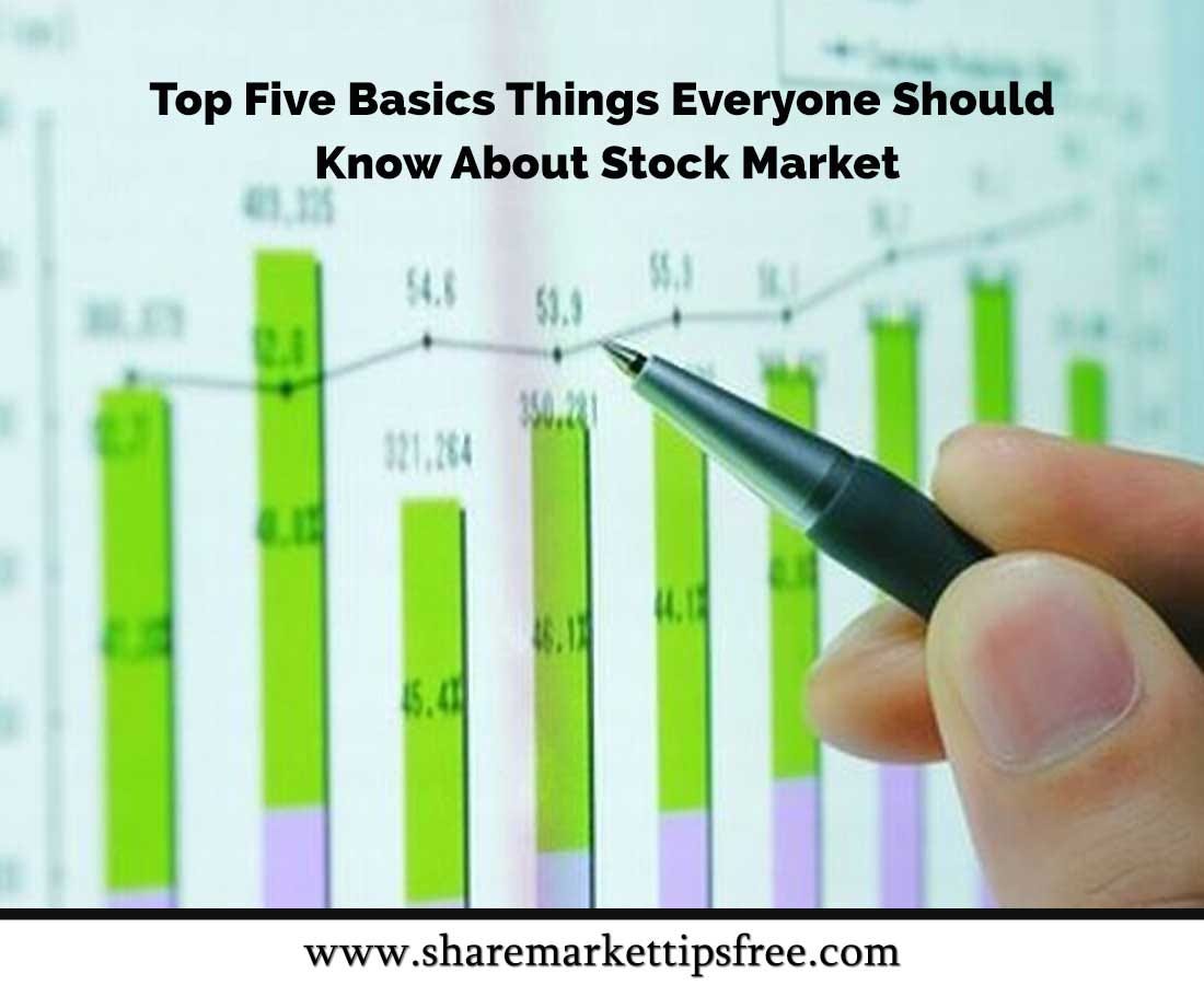 Top Five Basics Things Everyone Should Know About Stock Market | by ...