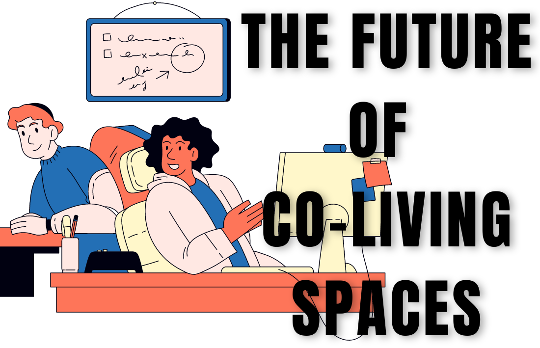 The Future of Co-living Spaces: Rising Trend and Future Expectations ...