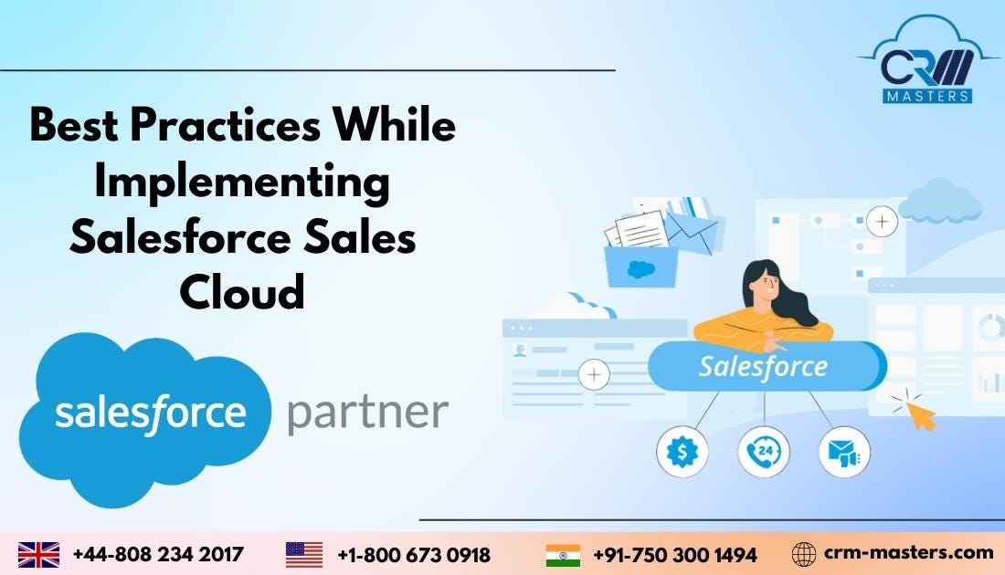 Best Practices While Implementing Salesforce Sales Cloud | by David ...