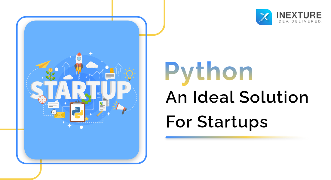Why Startups Must Work with Python Development Company? | by ...