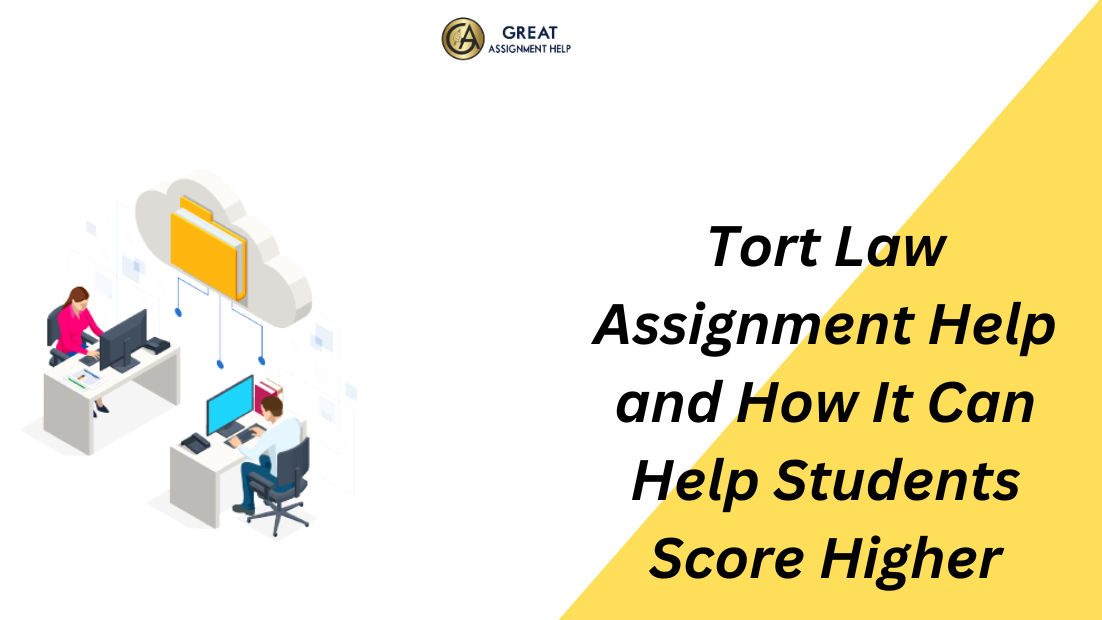 Tort Law Assignment Help and How It Can Help Students Score Higher | by ...