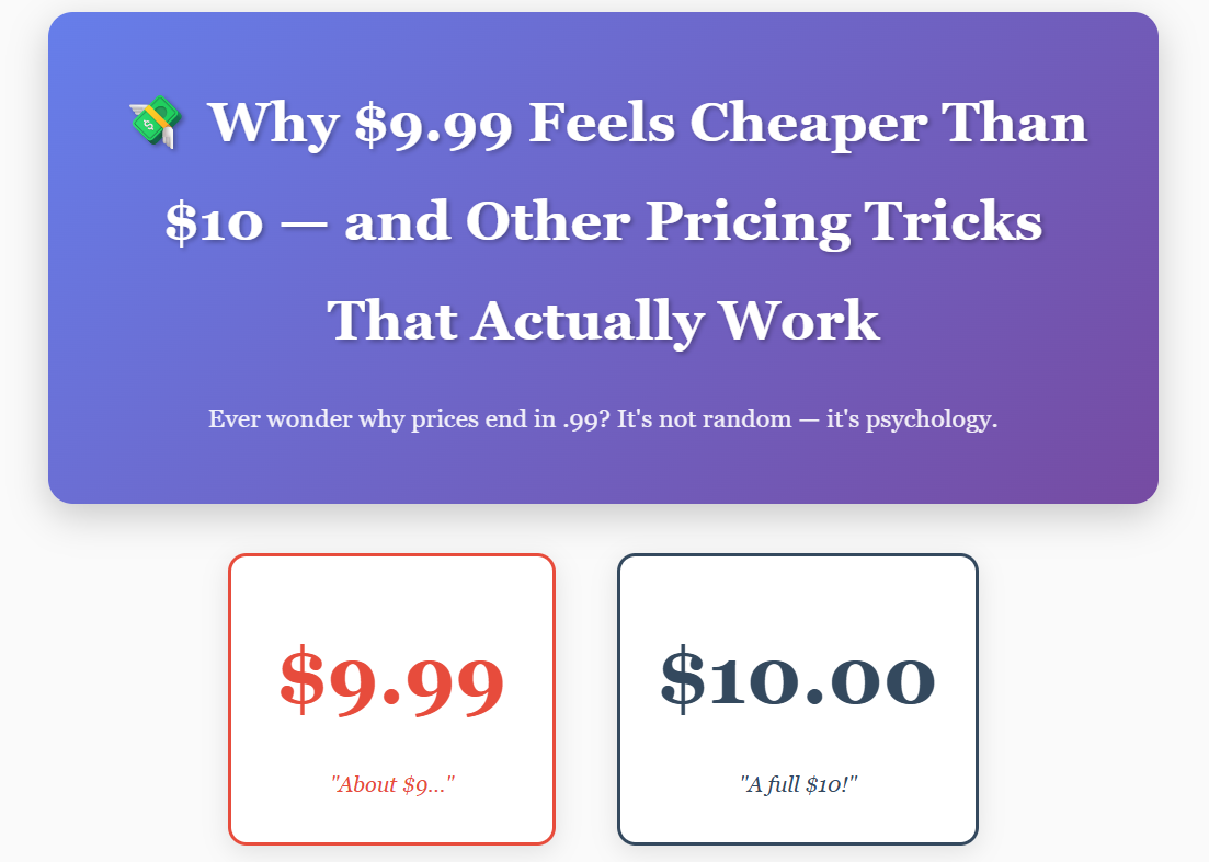 💸 Why $9.99 Feels Cheaper Than $10 — and Other Pricing Tricks That ...