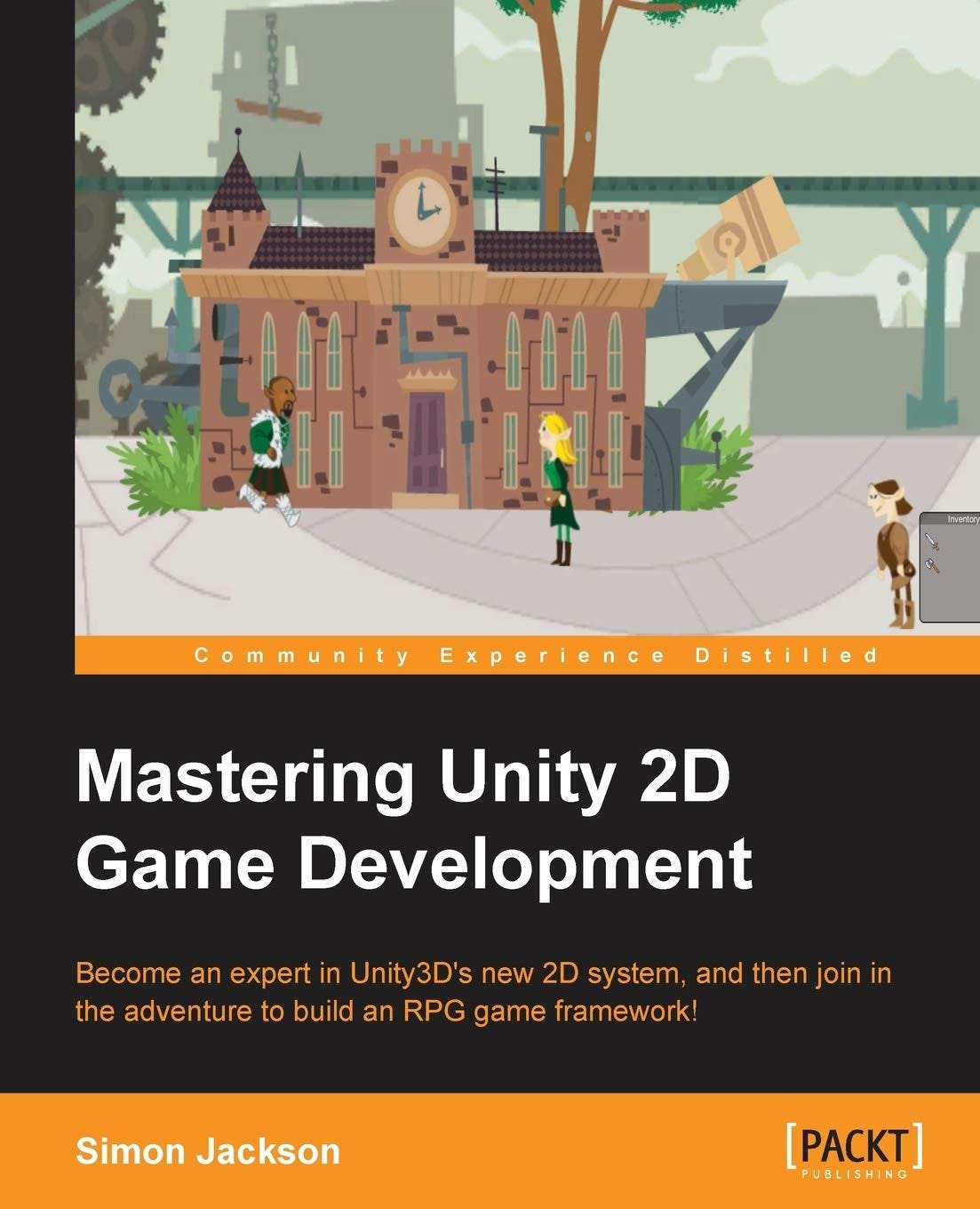 Read Kindle Mastering Unity 2D Game Development Online all of pages | by Aknesdila | Jul, 2024 ...