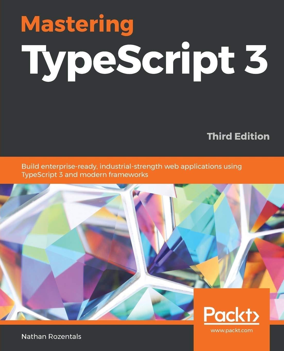 Read Mastering Typescript 3 Build Enterprise Ready Industrial