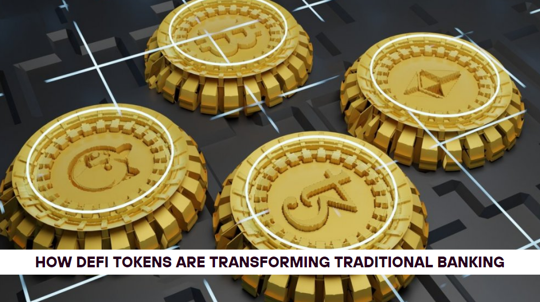 DeFi Tokens: Revolutionizing the Future of Banking" | Medium
