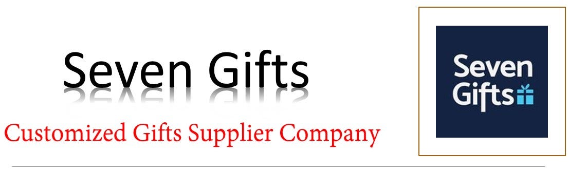 Premium Customized Gifts Supplier | by Seven Gift | Medium