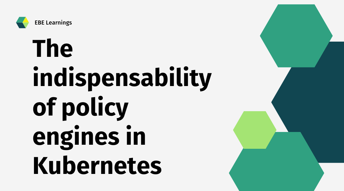 Kubernetes Policy Engines. Why Policy engines are important for… | by ...