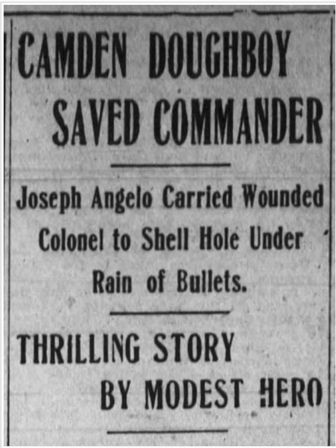 Camden Doughboy Saved Commander. Joseph Angelo carried wounded Colonel ...