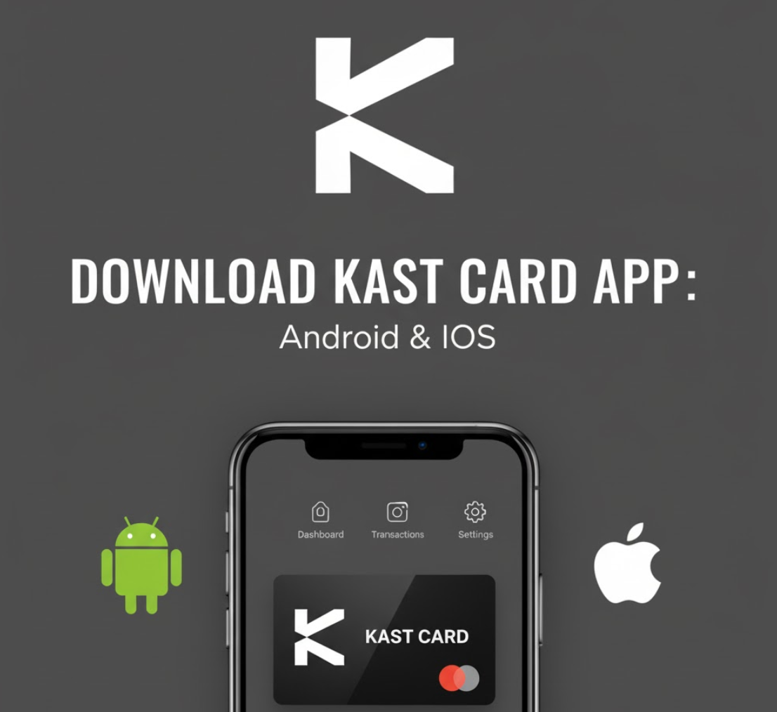 Download Kast Card APP: The Ultimate Guide for Android and iOS | by ...