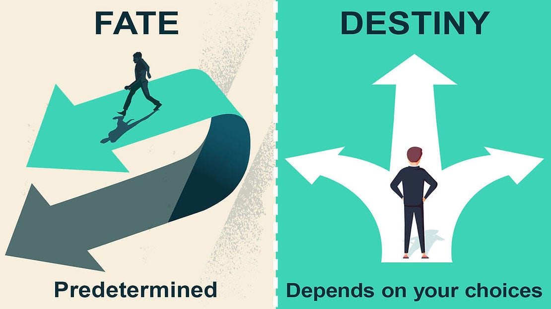 Fate Versus Destiny. What is the difference between fate and… | by Dr ...