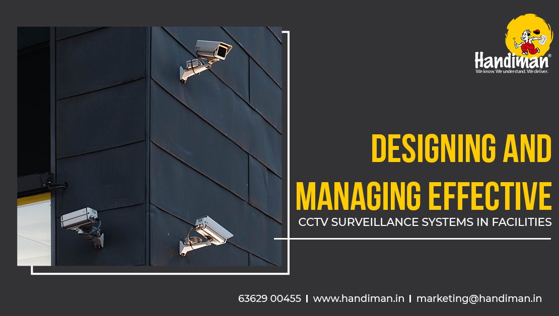 Designing and Managing Effective CCTV Surveillance Systems in ...