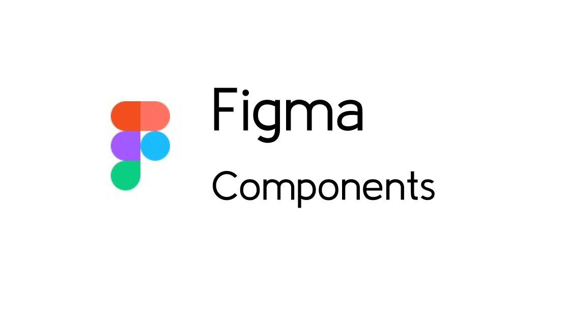 Figma : Components. สำหรับคนที่ออกแบบด้วย Figma การสร้าง… | by ...