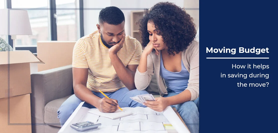 Moving Budget- How it helps in saving during the move? | by Vibhuti ...