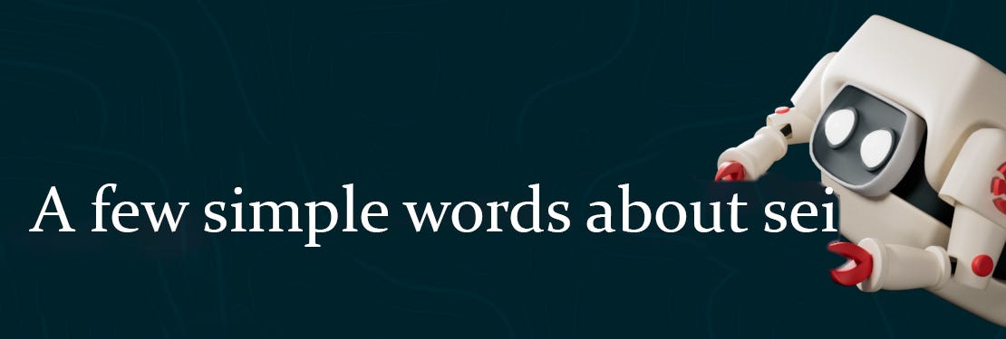 About SEI in simple words. Sei present blockchain, a… | by Богдан ...