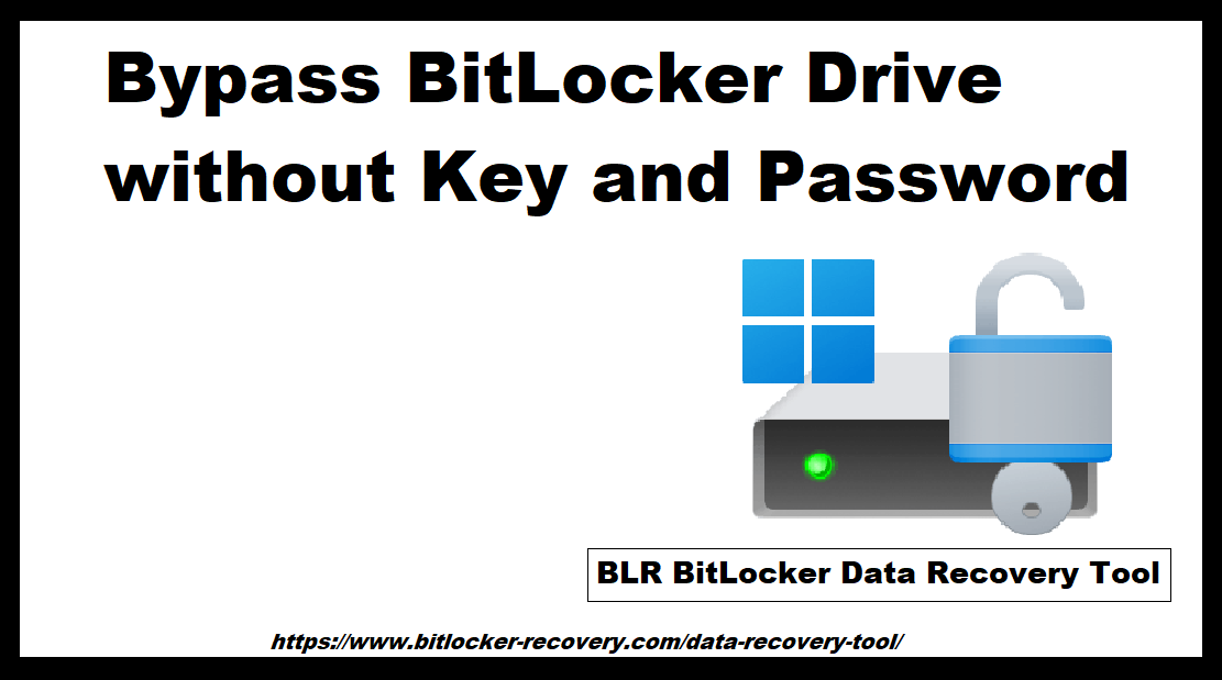 How To Bypass Bitlocker Drive Without Key And Password By Nimmi Terance Medium