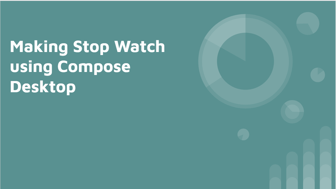 Making Stop watch using compose Desktop | by Ayush Kumar | Medium