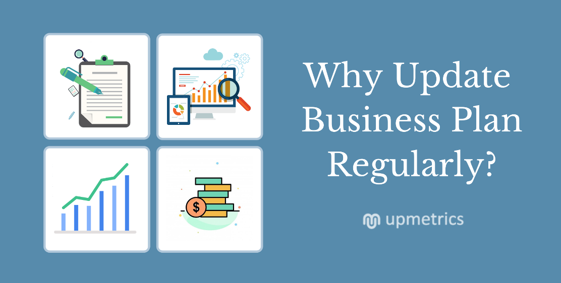 Why should you update your business plan? | Upmetrics