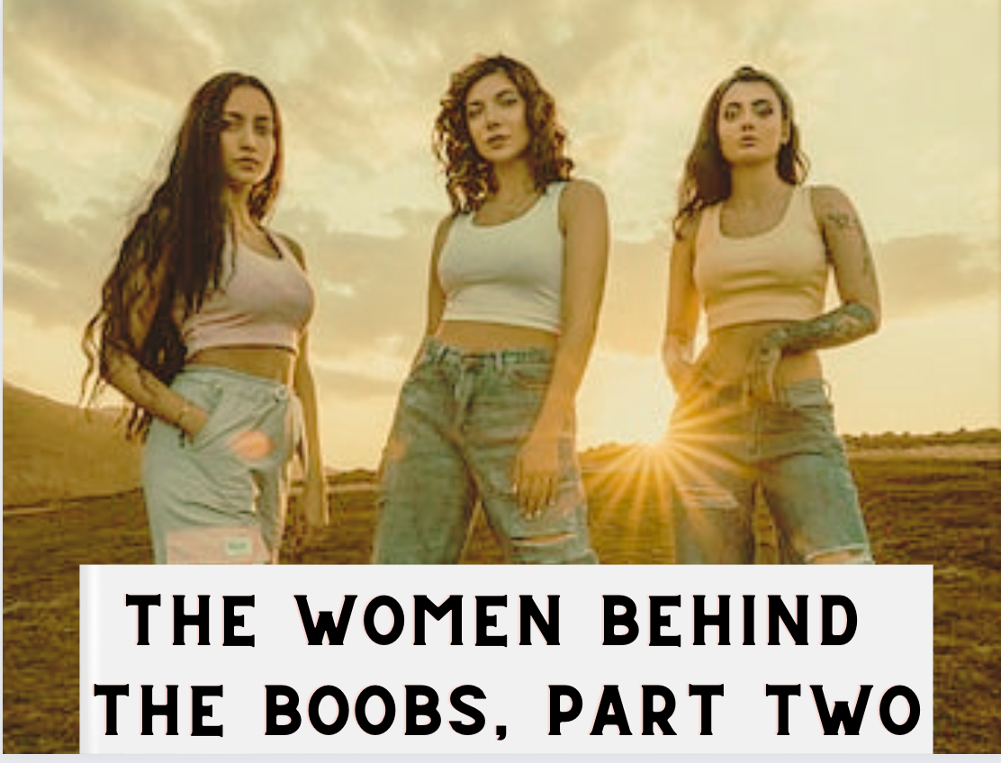 The Women Behind the Boobs Part 2 | by Amy Sea | Breast Stories | Medium