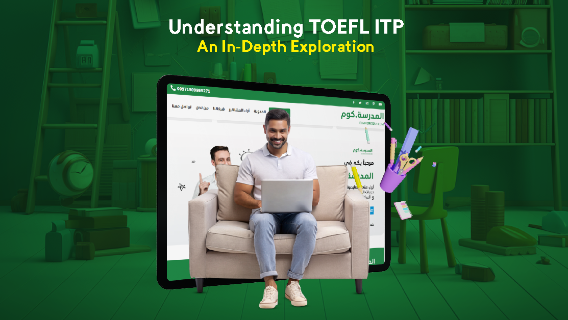 Understanding TOEFL ITP: An In-Depth Exploration | by Madrasahel | Aug ...
