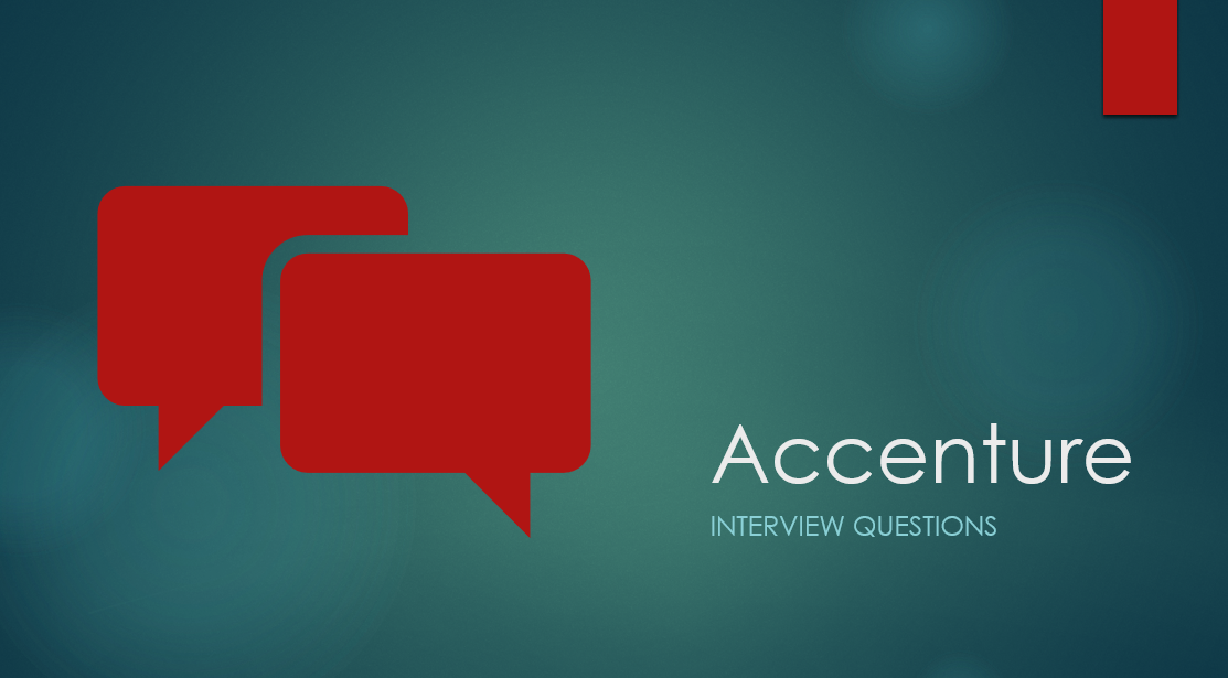 Accenture Interview Questions. Based on my Interview experience at ...