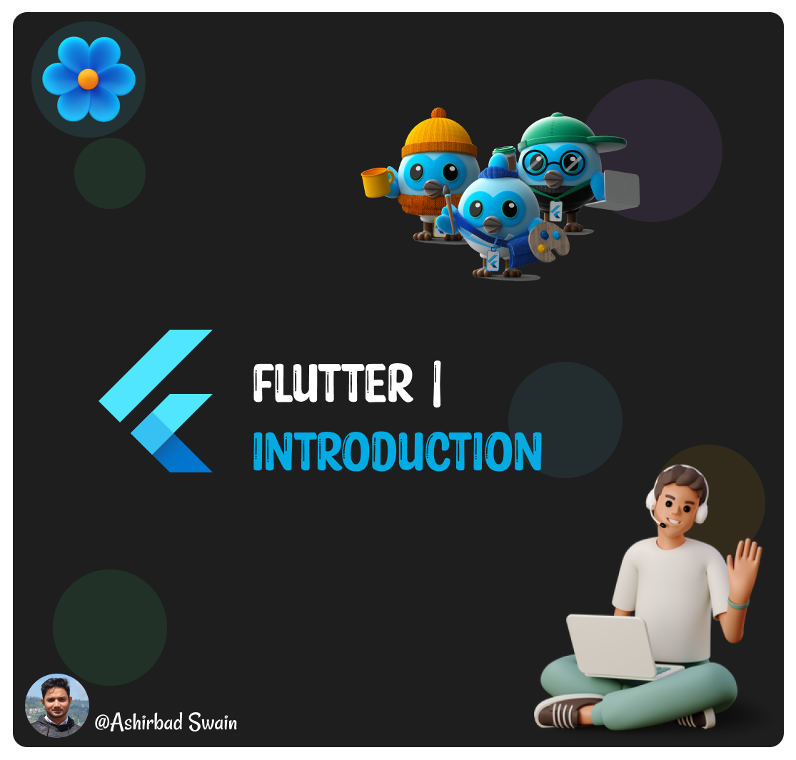 Flutter Introduction - Ashirbad Swain - Medium